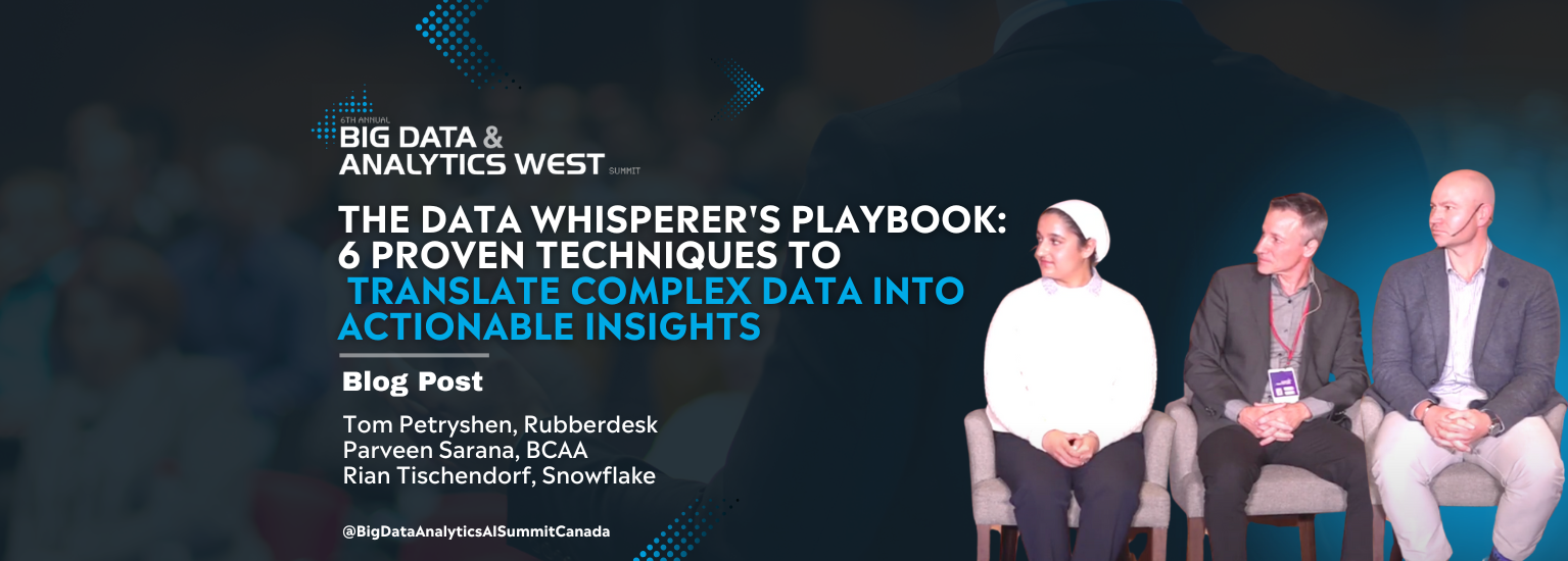 The Data Whisperer's Playbook: 6 Proven Techniques to Translate Complex ...