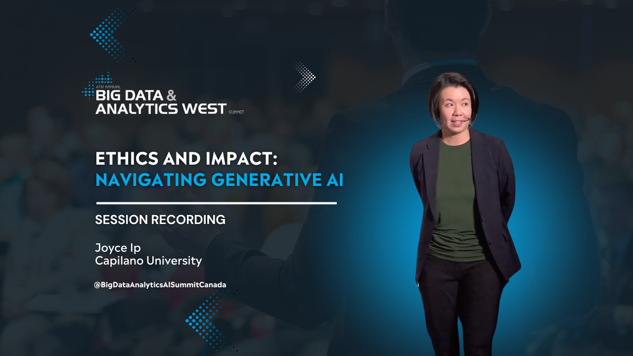 Ethics and Impact: Navigating Generative AI | Session Recording | Big ...